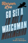 Go Set A Watchman | Travel Between The Pages
